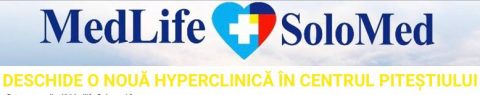Medlife Solomed DESCHIDE O NOUĂ HYPERCLINICĂ ÎN CENTRUL PITEȘTIULUI ...